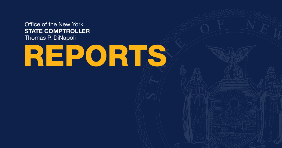 Reports | Office of the New York State Comptroller